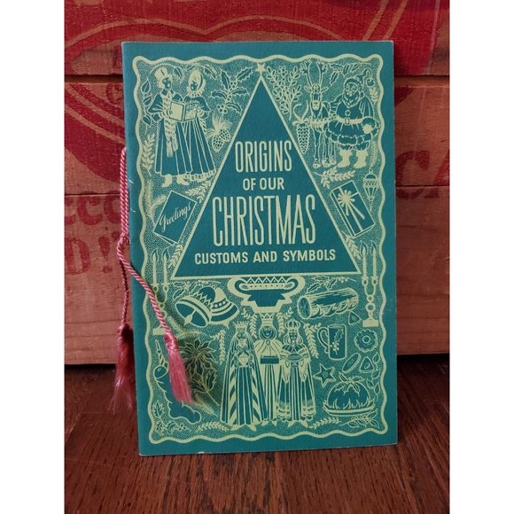 Holiday | Vtg Origins Of Our Christmas Customs And Symbols Pamphlet ...